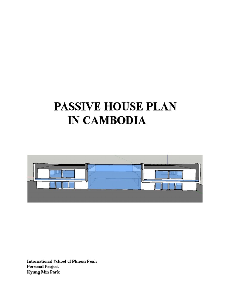 Passive House Plan in Cambodia | PDF | Window | Solar Energy
