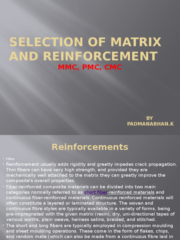 Selection of Matrix and Reinforcement | Composite Material | Manmade ...