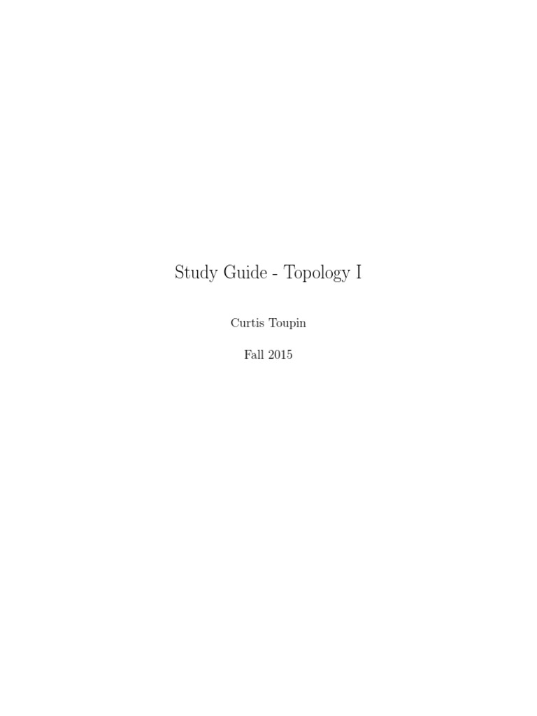 Study Guide - Topology | PDF | Compact Space | Continuous Function