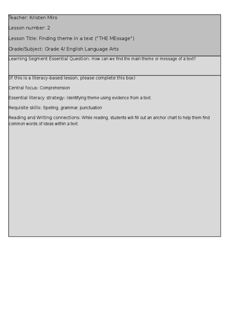 Teacher: Kristen Miro Lesson Number: 2 Lesson Title: Finding Theme in A ...