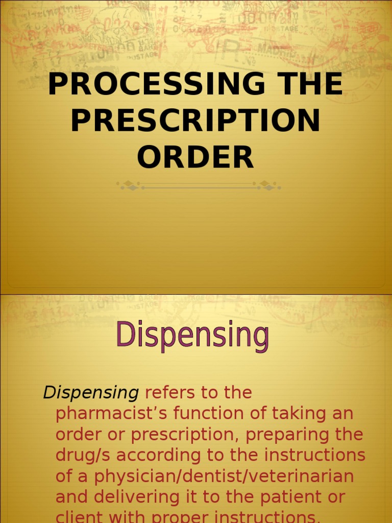 Processing The Prescription | PDF | Medical Prescription | Pharmacy