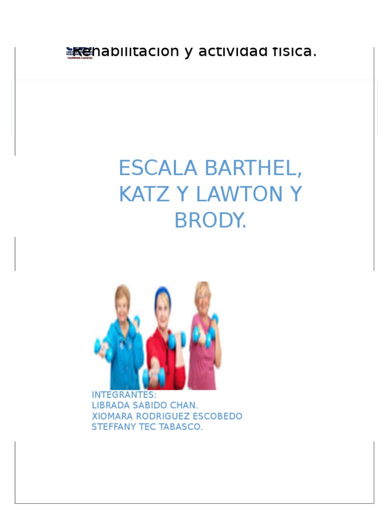 Evaluación de Independencia con Escalas Barthel y Katz | PDF | Vejez | Adultos