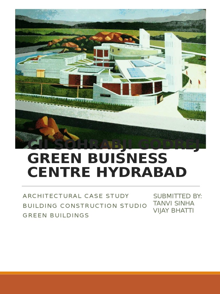 Cii Sohrabji Godrej Green Buisness Centre Hydrabad: Architectural Case ...