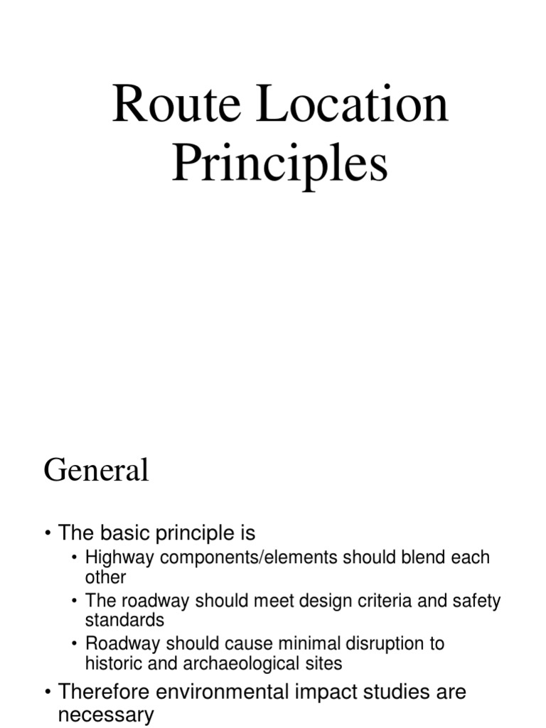 Route Location Principles | PDF | Reconnaissance | Highway
