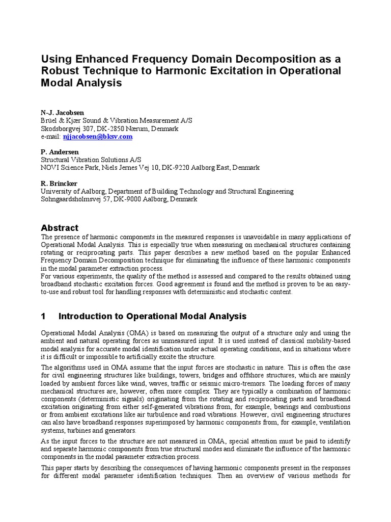 Using Enhanced Frequency Domain Decomposition As A Robust Technique To Harmonic Excitation in ...