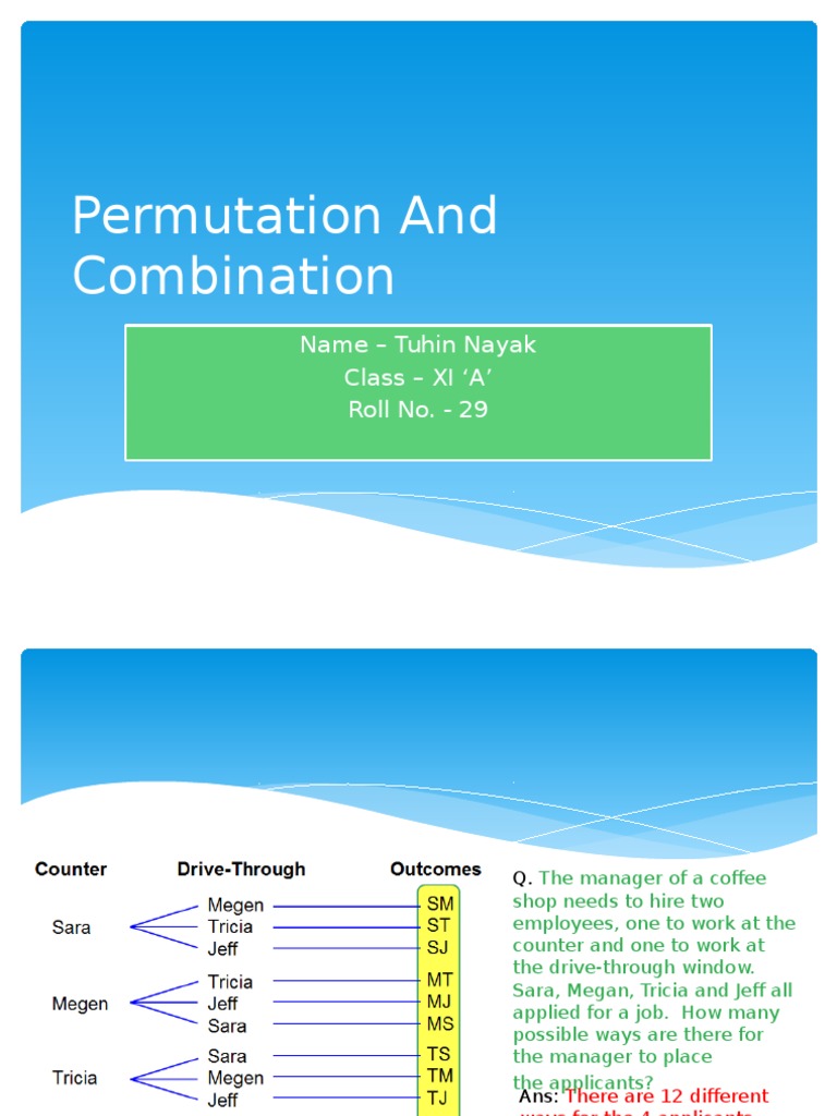 Permutation And Combination Name Tuhin Nayak Class Xi A Roll No 29 Pdf Permutation