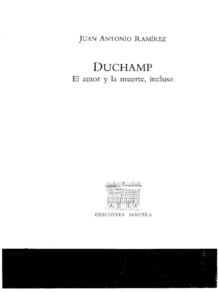 Duchamp El Amor y La Muerte Incluso | PDF