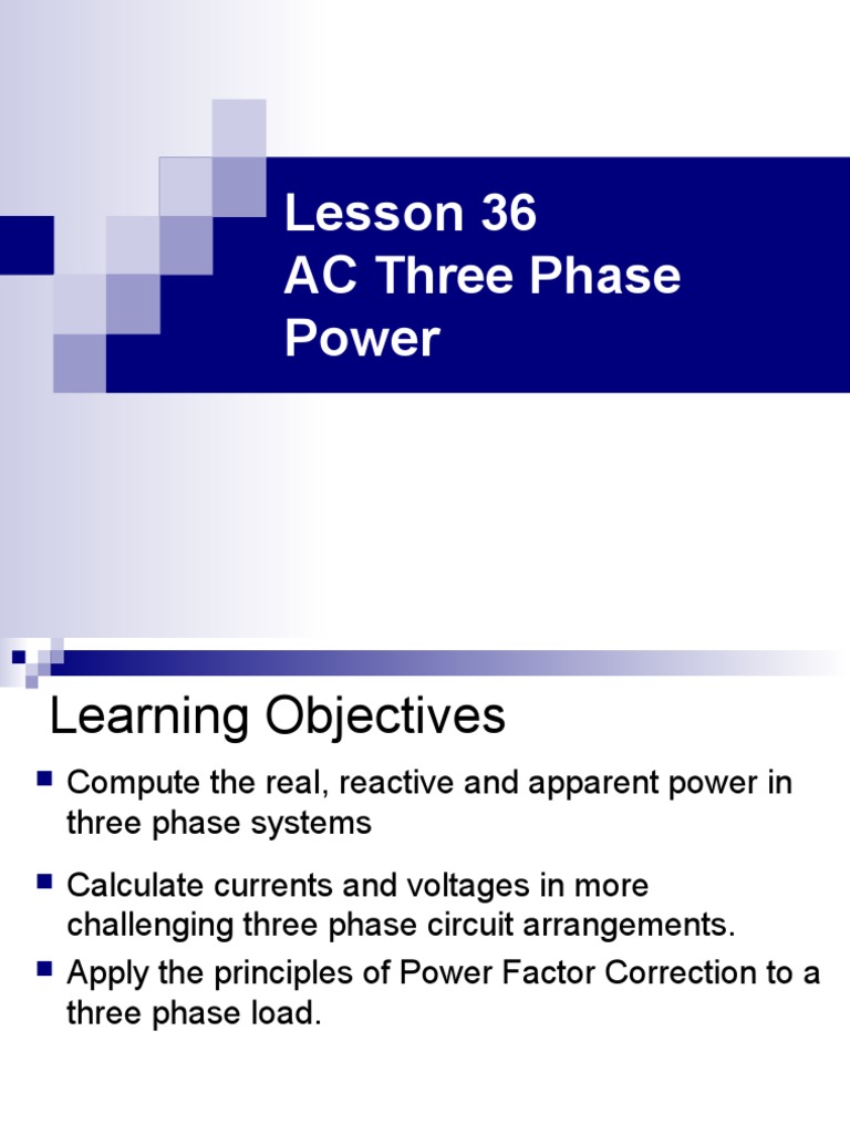 EE301 Lesson 36 Three Phase Power | PDF | Ac Power | Electromagnetism