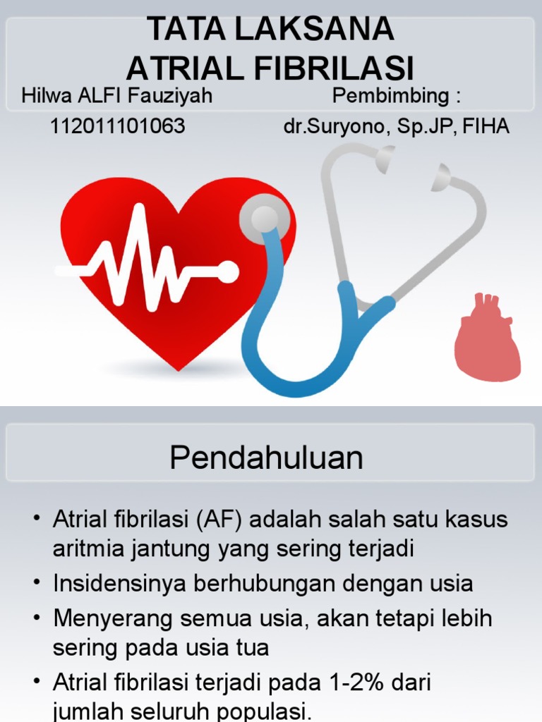 Referat Tatalaksana Atrial Fibrilasi (DM Hilwa) | PDF