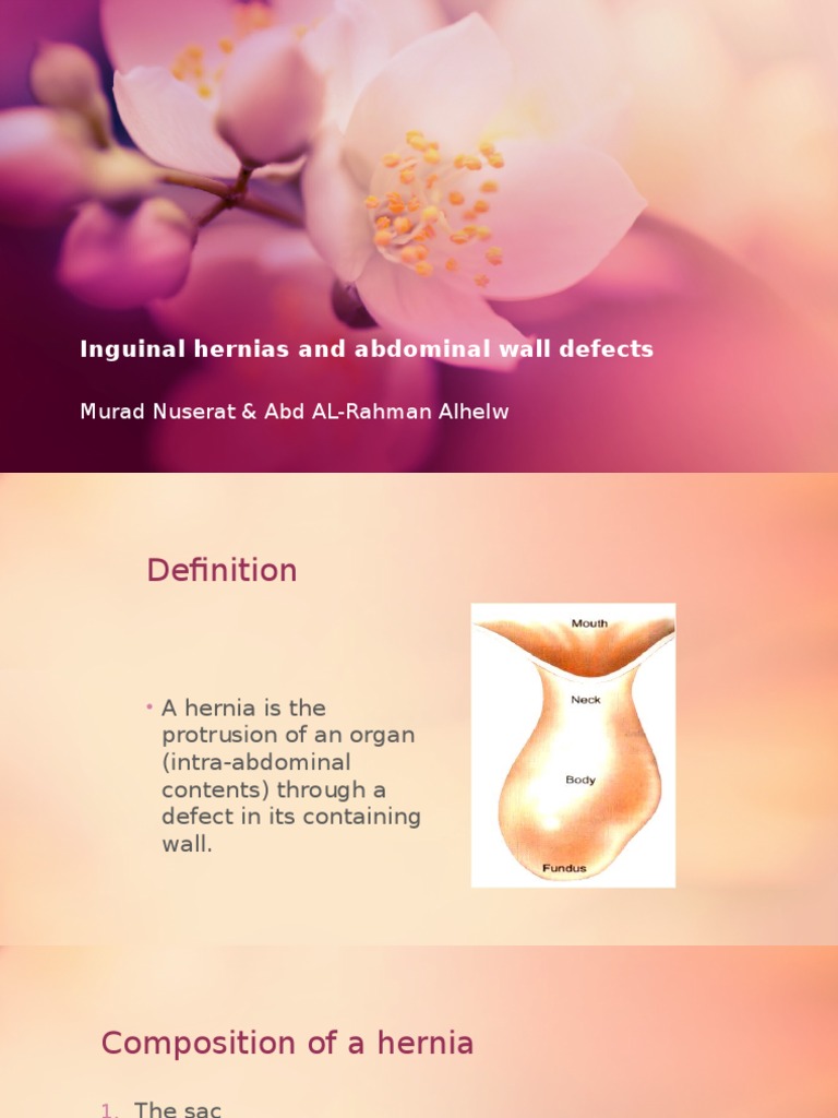 Inguinal Hernias and Abdominal Wall Defects: Murad Nuserat & Abd AL ...
