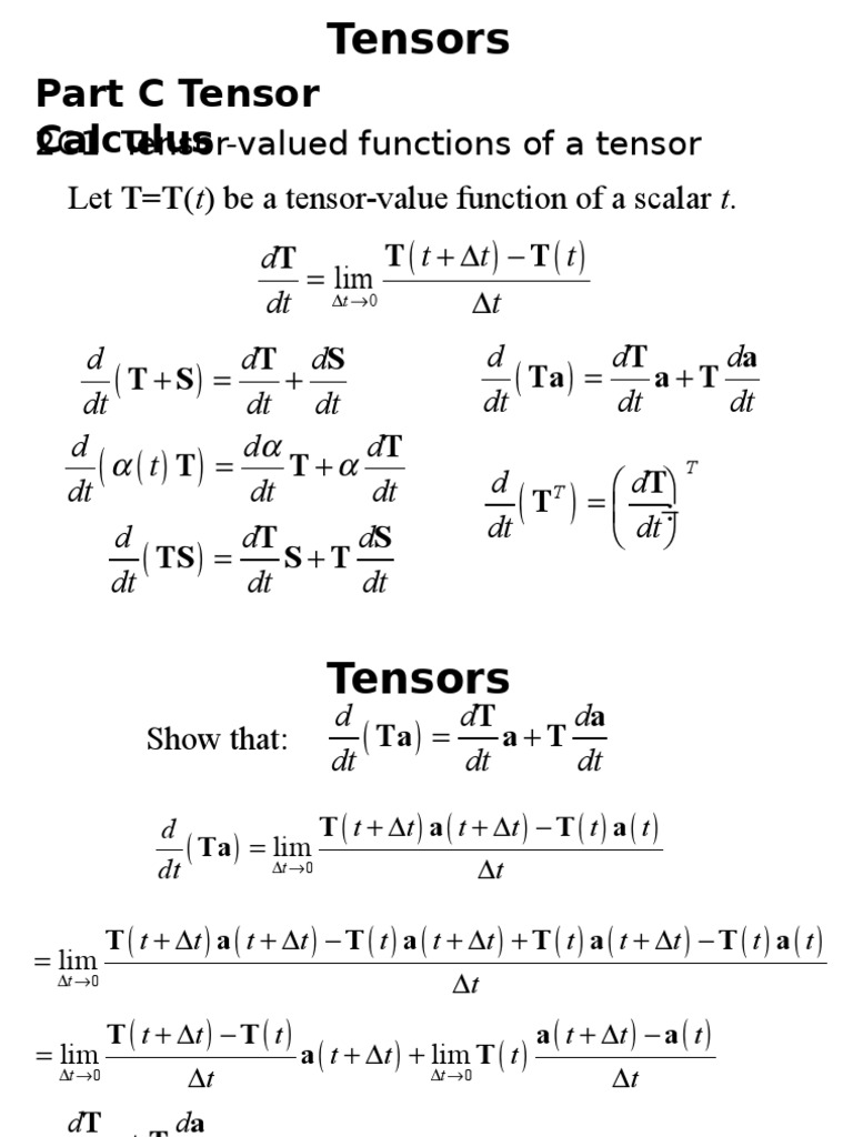 Calculus of Tensors: Fundamental Concepts and Formulas for Describing the Behavior of Vector and ...
