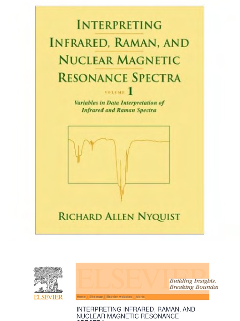 Interpreting Infrared, Raman, and Nuclear Magnetic Resonance Spectra ...