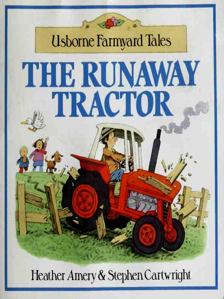 The Runaway Tractor Story | PDF | Books | Leisure
