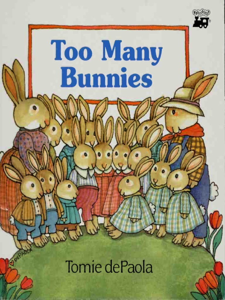 Too Many Bunnies Story | PDF | Plants