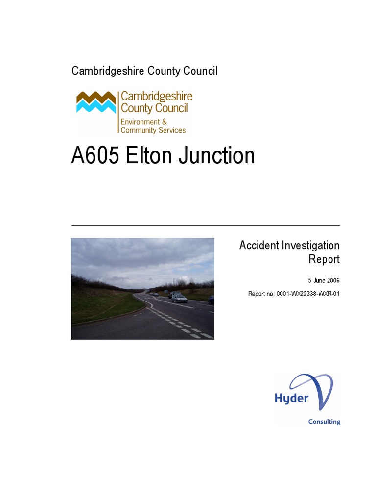 A605 Elton Junction Accident Report | PDF | Traffic Collision | Traffic
