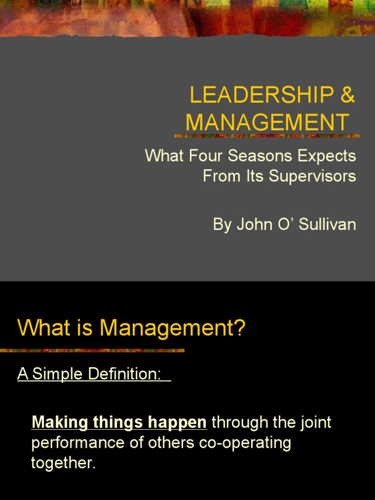 Leadership & Management: What Four Seasons Expects From Its Supervisors ...