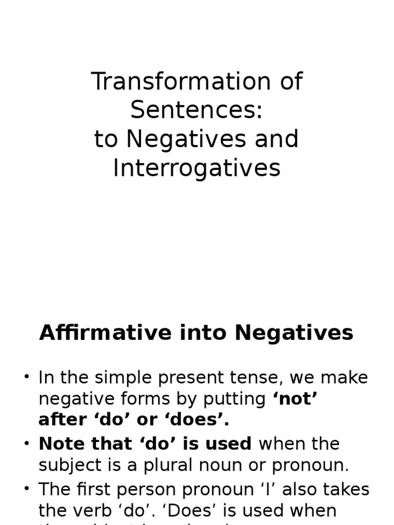 Transformation Negatives Interrogatives | PDF | Verb | Pronoun