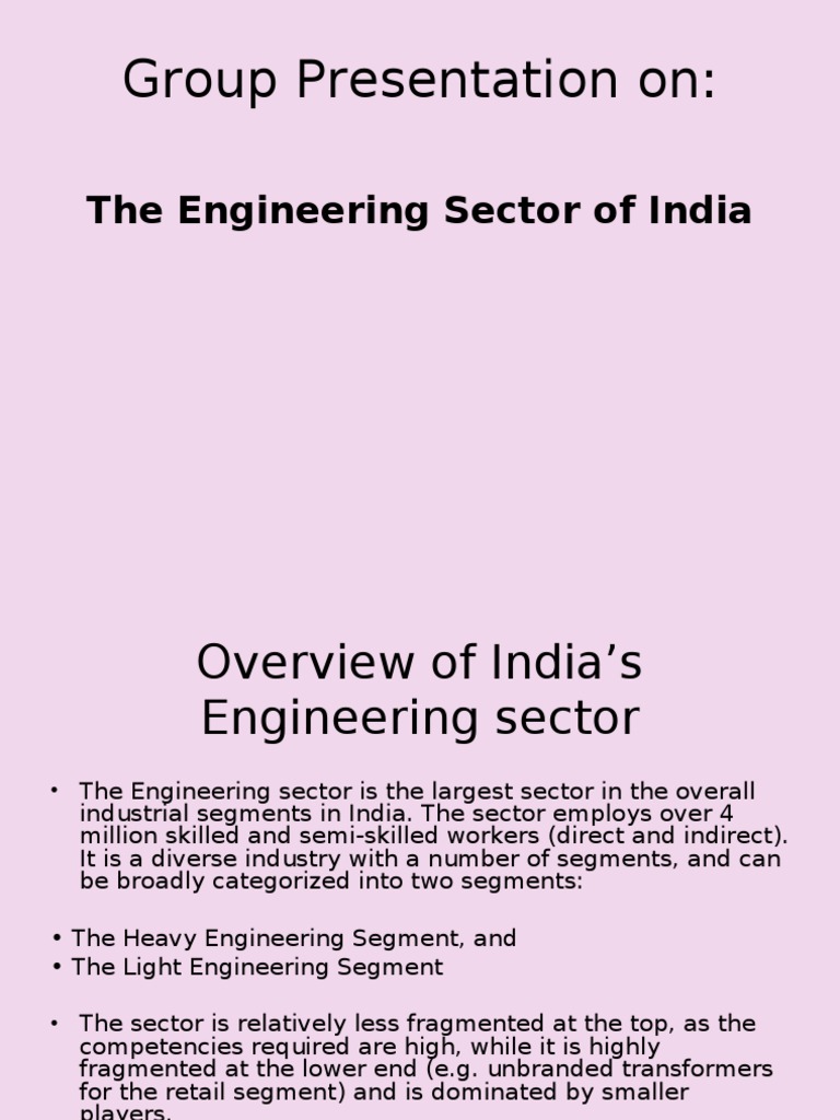 India's Engineering Sector Overview | PDF | Small And Medium Sized ...