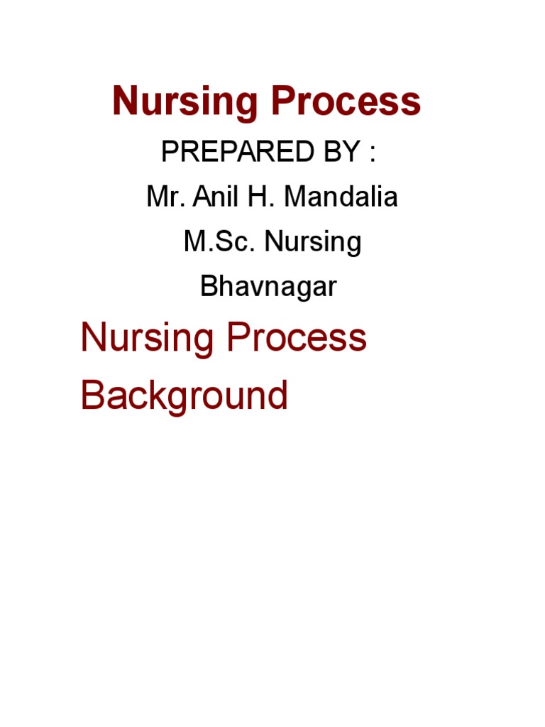 Nursing Process | PDF | Medical Diagnosis | Nursing
