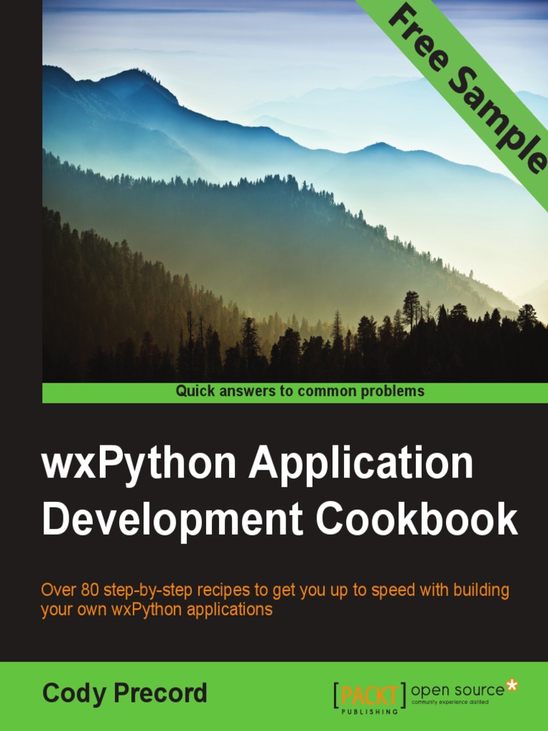 wxPython Application Development Cookbook - Sample Chapter | Graphical User Interfaces | Cross ...