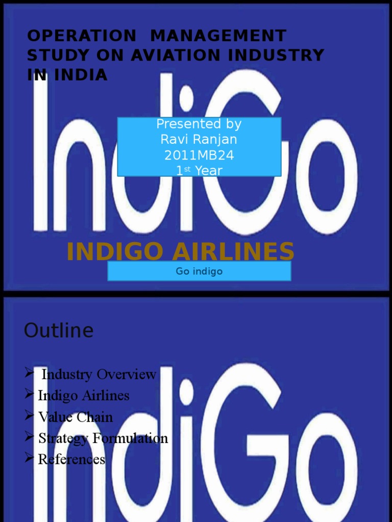 INDIGO by Ravi Shah | PDF | Airlines | Strategic Management