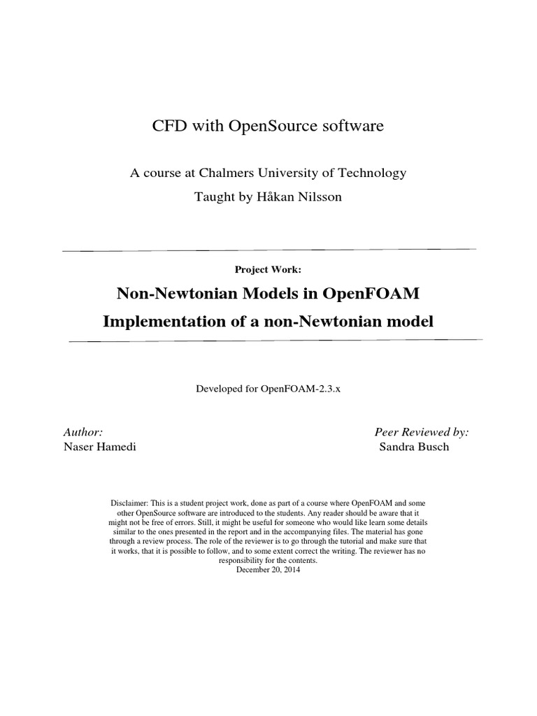 CFD With Opensource Software: Non-Newtonian Models in Openfoam Implementation of A Non-Newtonian ...