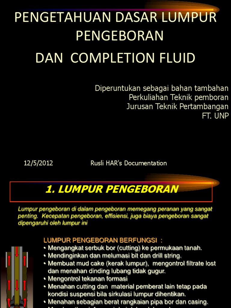 PEMBORAN 14 (PENGETAHUAN DASAR LUMPUR PENGEBORAN DAN COMPLETION FLUID ...