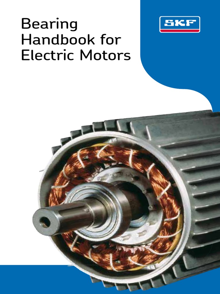 SKF USA Electric Motor Handbook | PDF | Bearing (Mechanical) | Lubricant