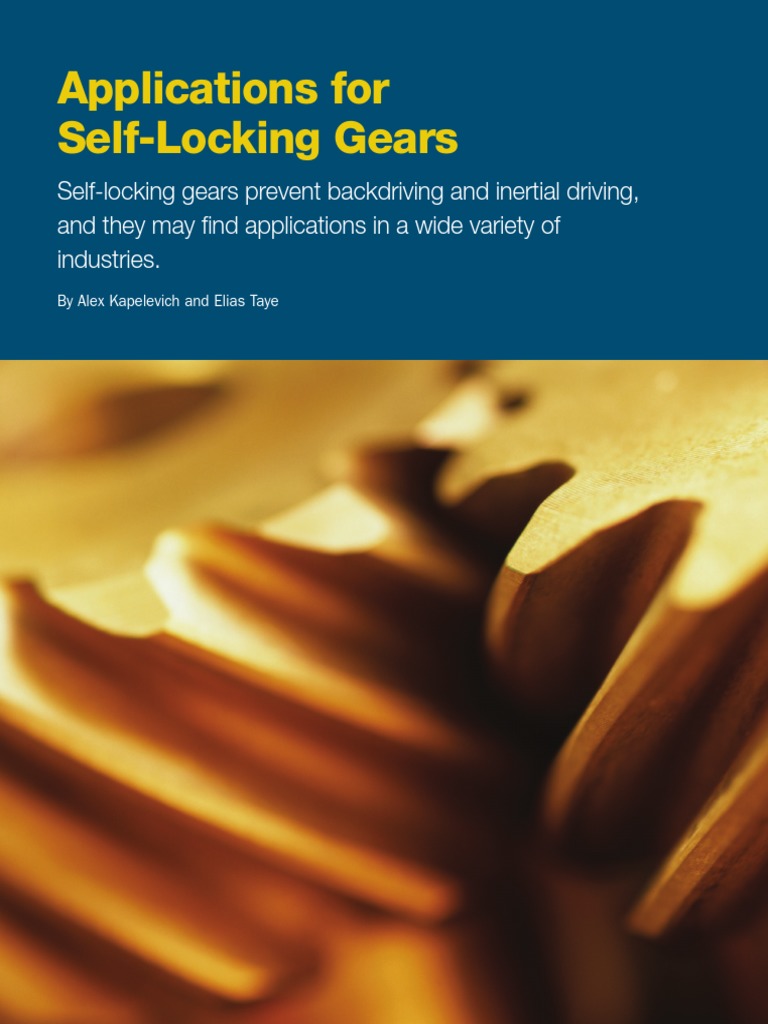 Self-Locking Gear - Design and Potential Applications | PDF | Gear ...