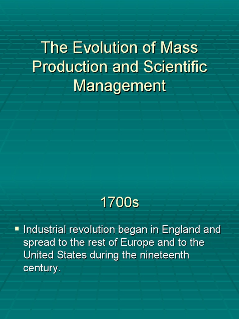 Presentation-Evolution of Mass Prduction | PDF | Economies | Secondary ...