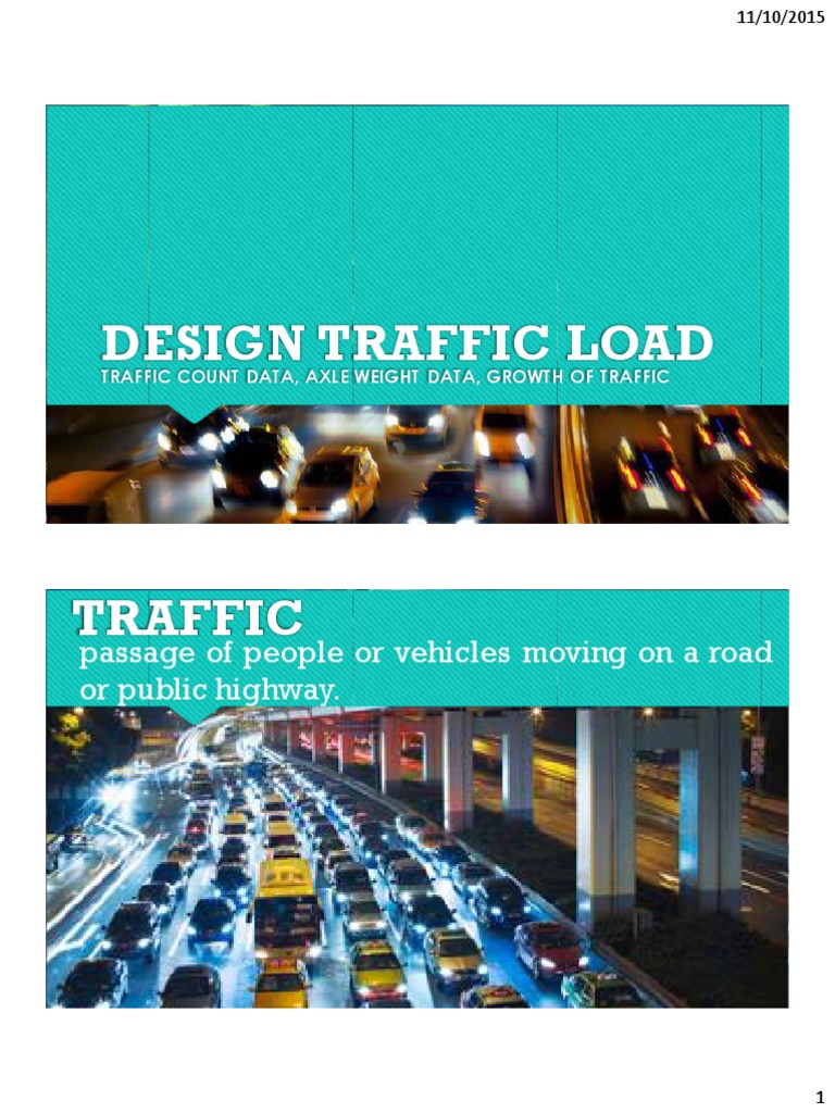Design Traffic Load | PDF | Axle | Traffic