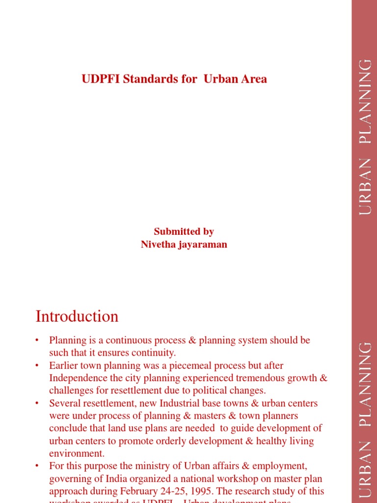 UDPFI Standards For Urban Area: Submitted by Nivetha Jayaraman | PDF ...