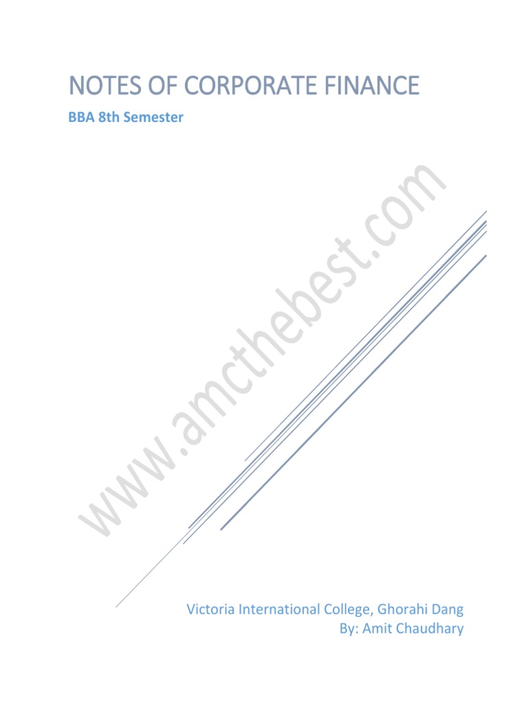 Notes of Corporate Finance: BBA 8th Semester | PDF | Capital Structure ...