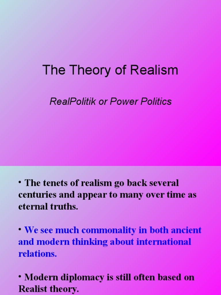Realism and Neo-Realism (1) | International Relations | International ...