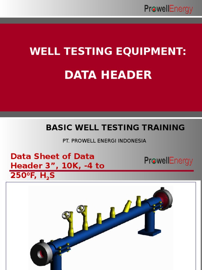 Well Testing Equipment:: Data Header | PDF