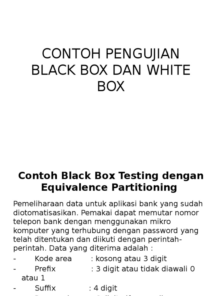 Contoh Pengujian Black Box Dan White Box | PDF