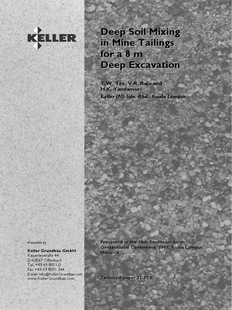 Deep Soil Mixing in Mine Tailings For A 8 M Deep Excavation - Southeast ...