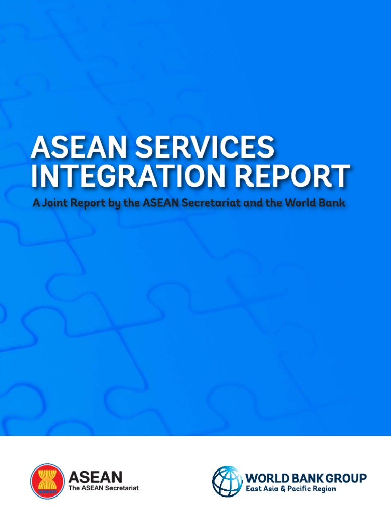 ASEAN Services Integration Report | PDF | Regional Integration | Association Of Southeast Asian ...