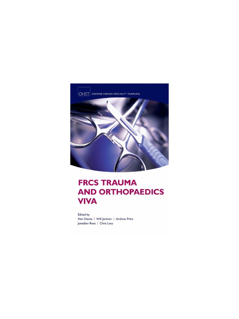 FRCS Trauma and Orthopaedics Viva | PDF | Surgical Specialties | Surgery