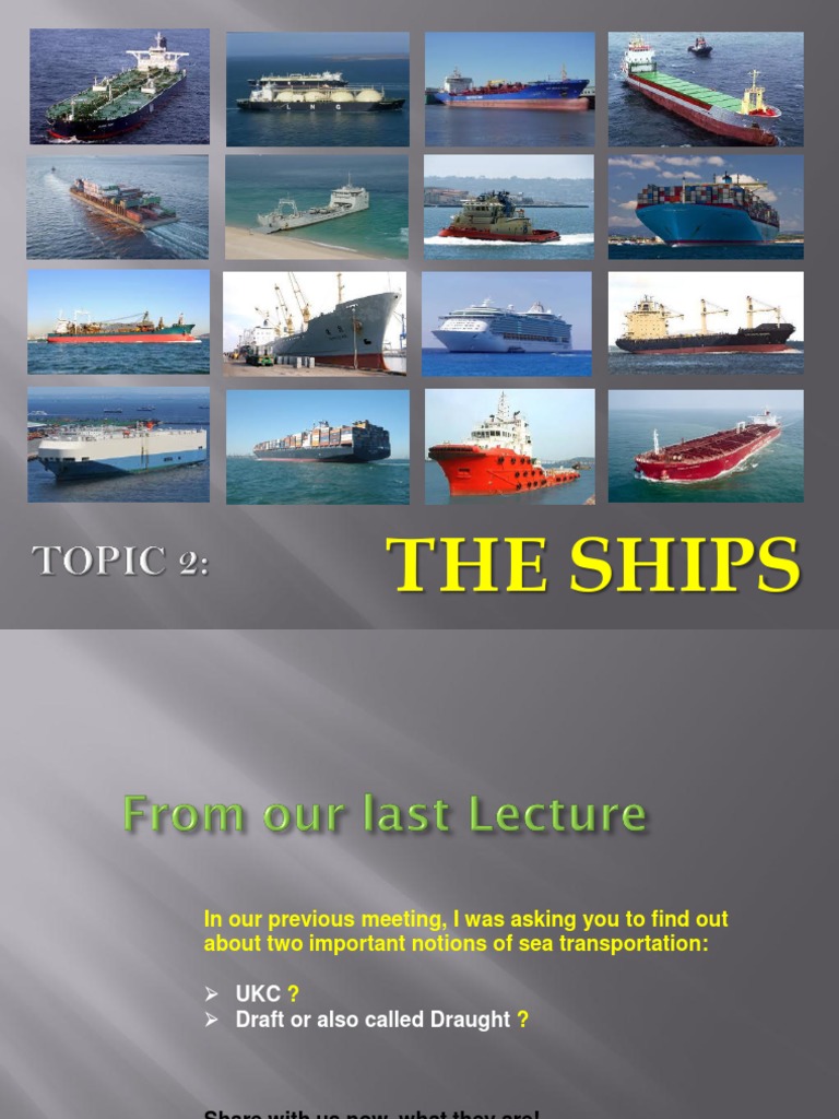 Lecture 2 - The Ships PDF | PDF | Tonnage | Logistics