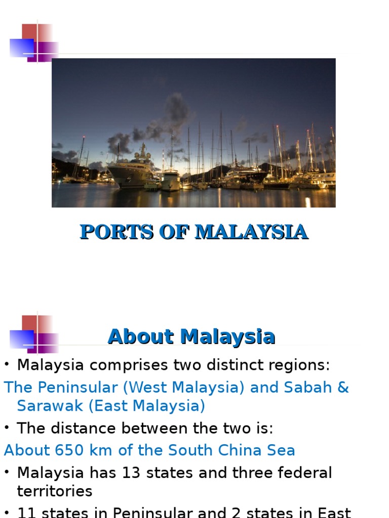 Lecture 6 - Ports of Malaysia.ppt | Malaysia | Port