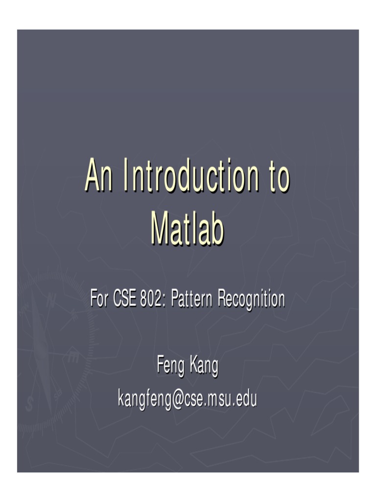 IntroductiontoMatlab Cse802 | PDF | Matlab | Principal Component Analysis