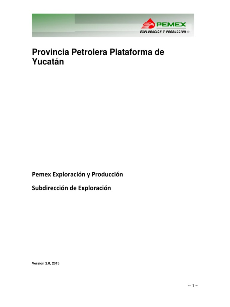 Provincia Petrolera Plataforma Yucatán | PDF | Cretáceo | Petróleo