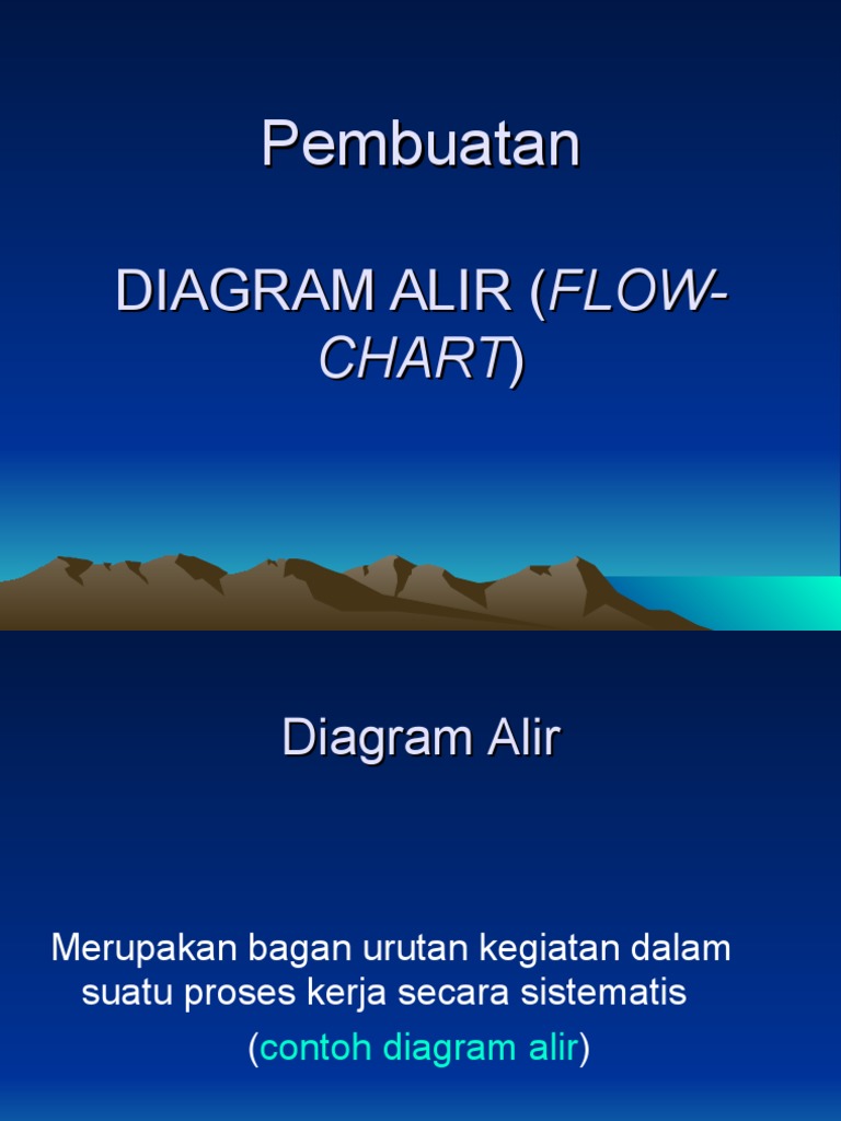 Pembuatan Diagram Alir (Flow Chart) | PDF | Komputer