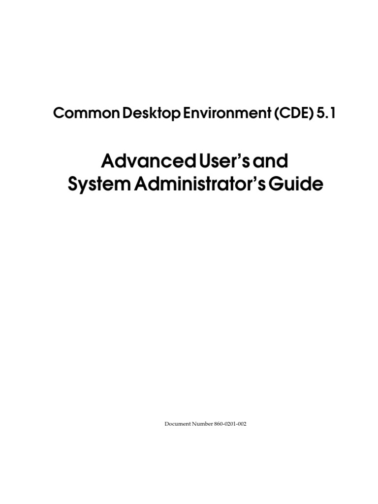 Advanced User's and System Administrator's Guide: Common Desktop Environment (CDE) 5.1 | PDF ...