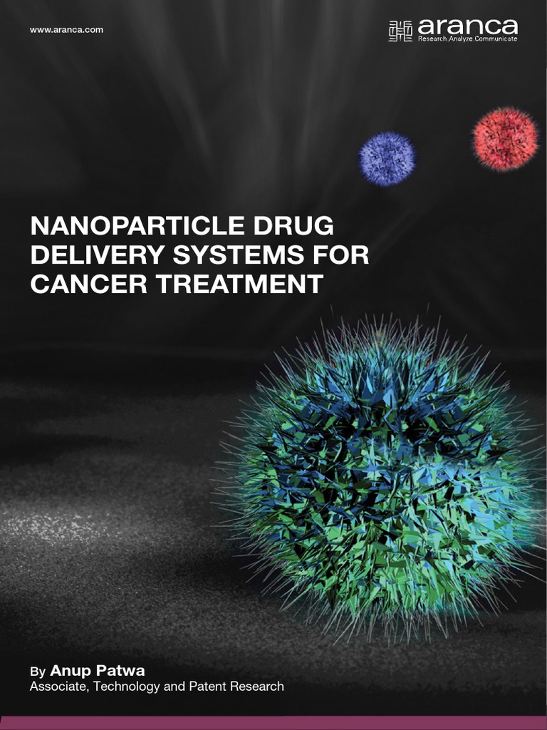 Nanoparticle Drug Delivery Systems For Cancer Treatment | PDF ...