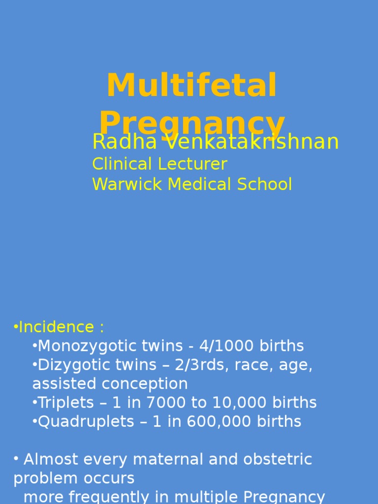 Multifetal Pregnancy: Radha Venkatakrishnan | PDF | Twin | Multiple Births