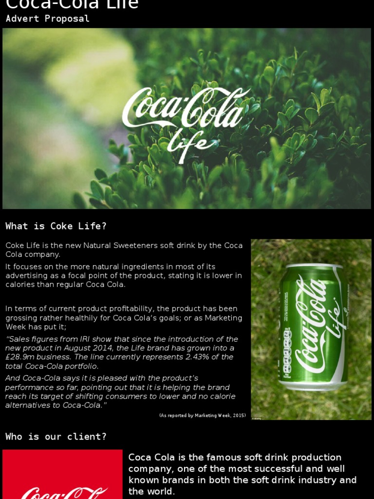 Coca-Cola Life Advert Proposal | PDF | Coca Cola | Soft Drink