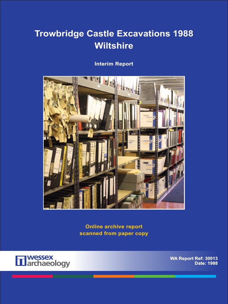 Trowbridge Castle Excavations 1988, Wiltshire | PDF