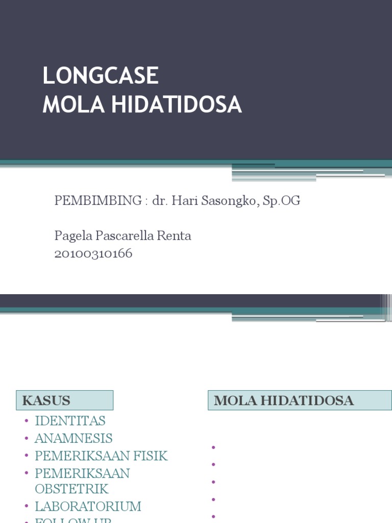 Kasus Mola Hidatidosa: Diagnosis dan Penatalaksanaan | PDF